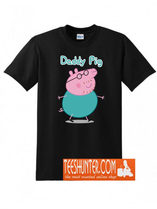 Daddy Pig T-Shirt – teeshunter