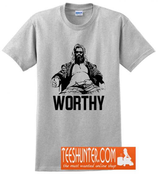 Still Worthy Fat Thor T-Shirt – teeshunter